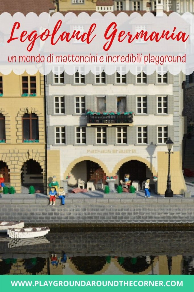 Legoland Germania: un mondo di Lego e fantastici playgrond